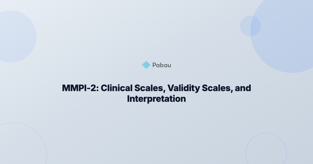 MMPI-2: Clinical Scales, Validity Scales, and Interpretation Guide | Pabau